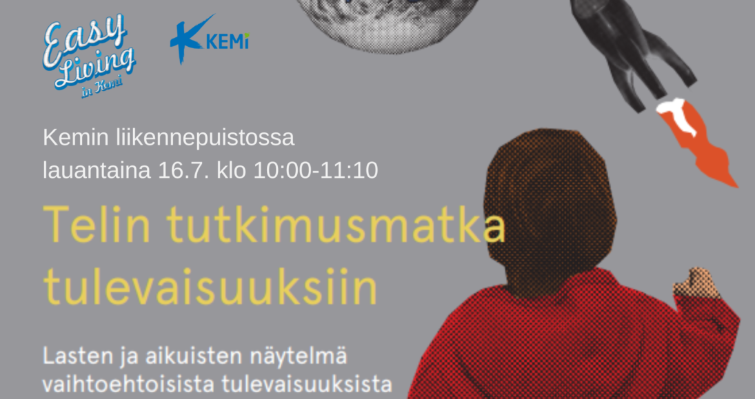 Lasten lauantain kesäspecial: Teatteri Tie | Kemi